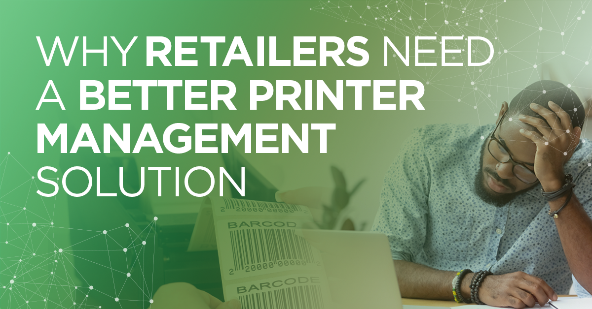 Why Retailers need a better Printer Management Solution | SOTI