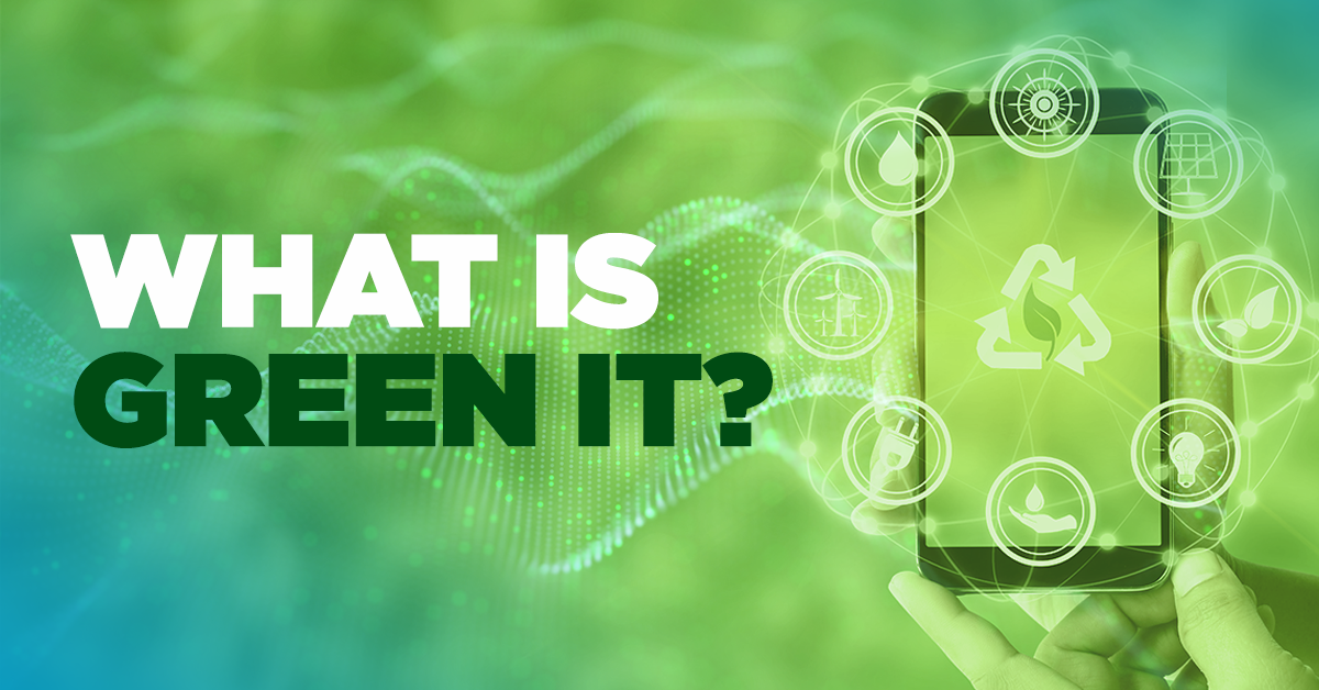 What is Green IT? | SOTI